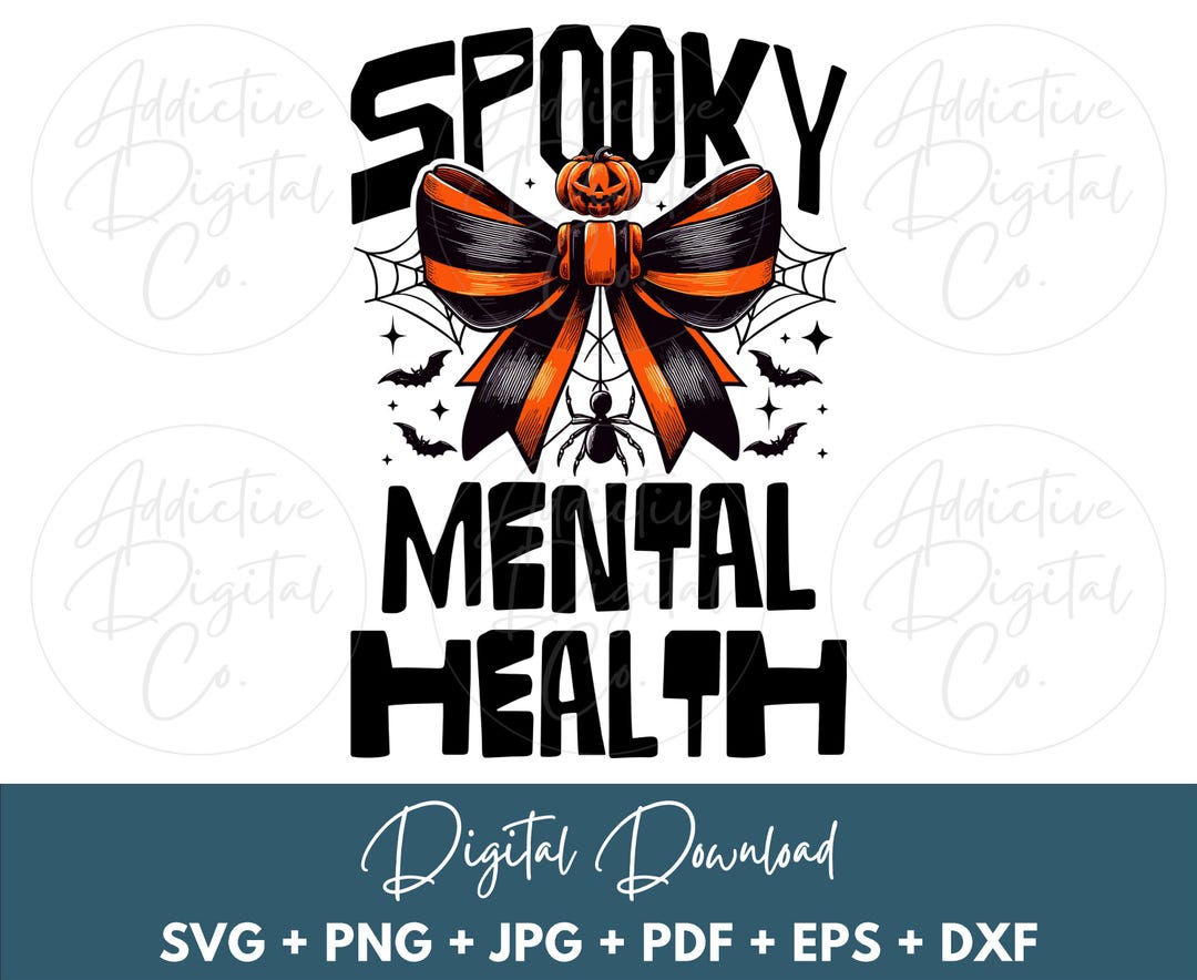 Halloween Mental Health Svg, Spooky Mental Health Svg Png, Spooky ...