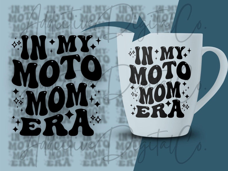 In My Moto Mom Era Svg Png, Motorcycle Mother Svg, Biker Mama Shirt Png ...