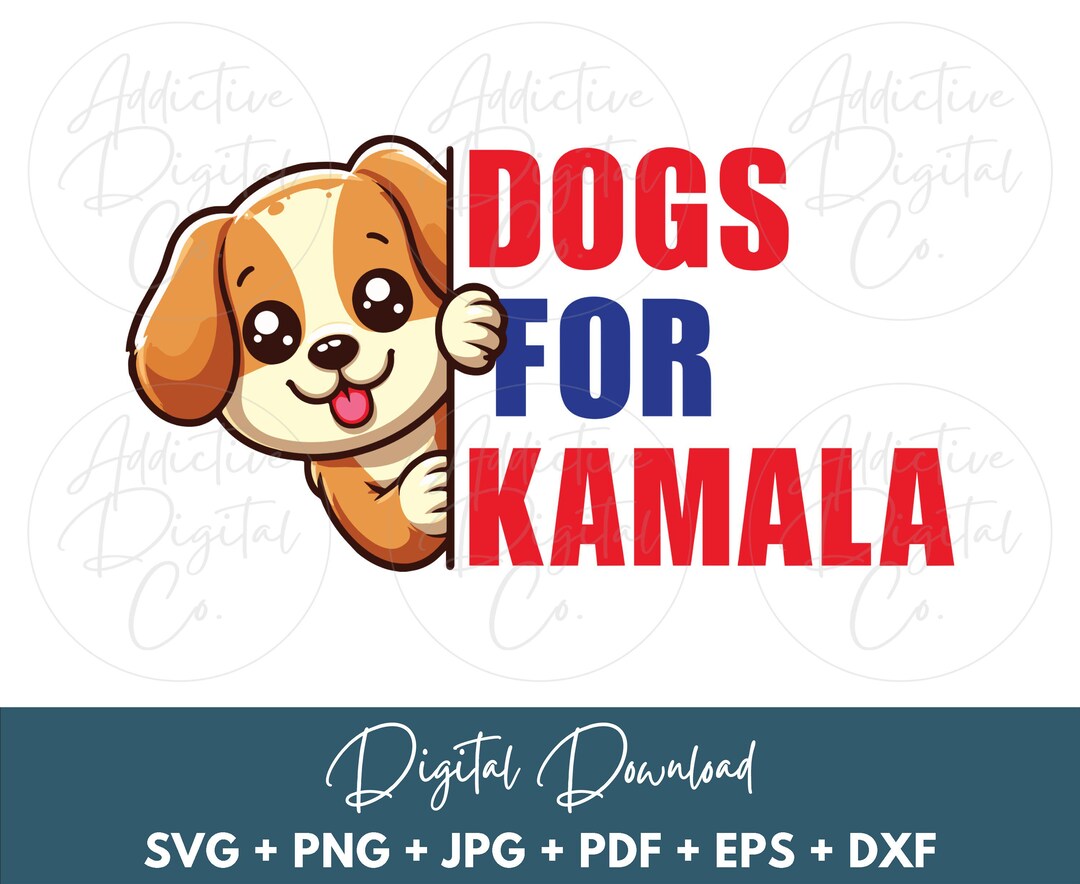 Dogs for Kamala Svg, Funny Democrat Png, Dogs for Kamala Harris 2024 ...