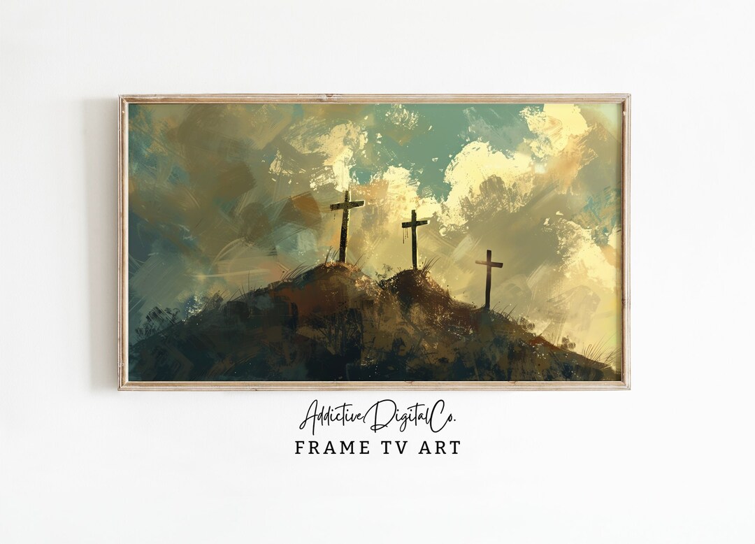 Calvary Crosses Frame Tv Art, Religious Art Tv Decor, Easter Tv ...