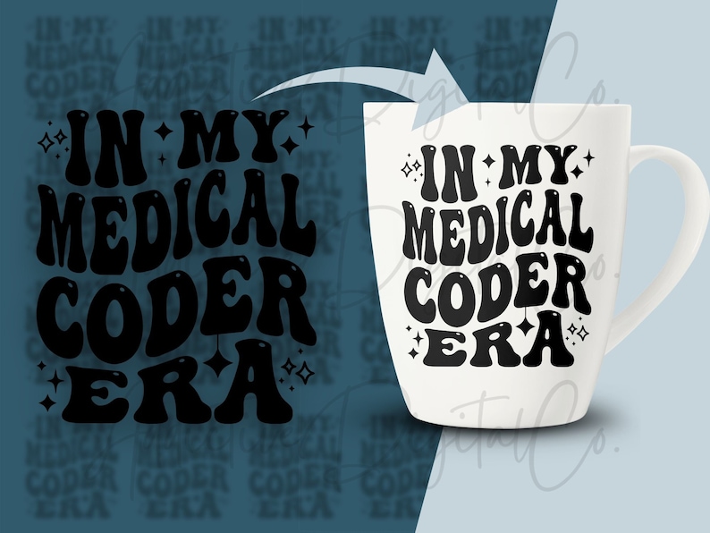 In My Medical Coder Era Svg, Medical Coder Png, Coding Specialist Svg ...