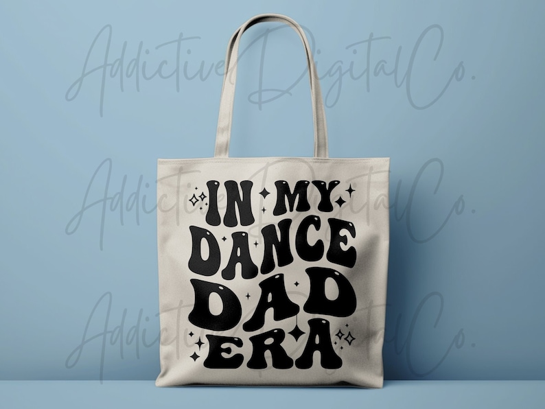 In My Dance Dad Era Svg, Dance Dad Png, Dancer's Father Svg, Dance Dad ...