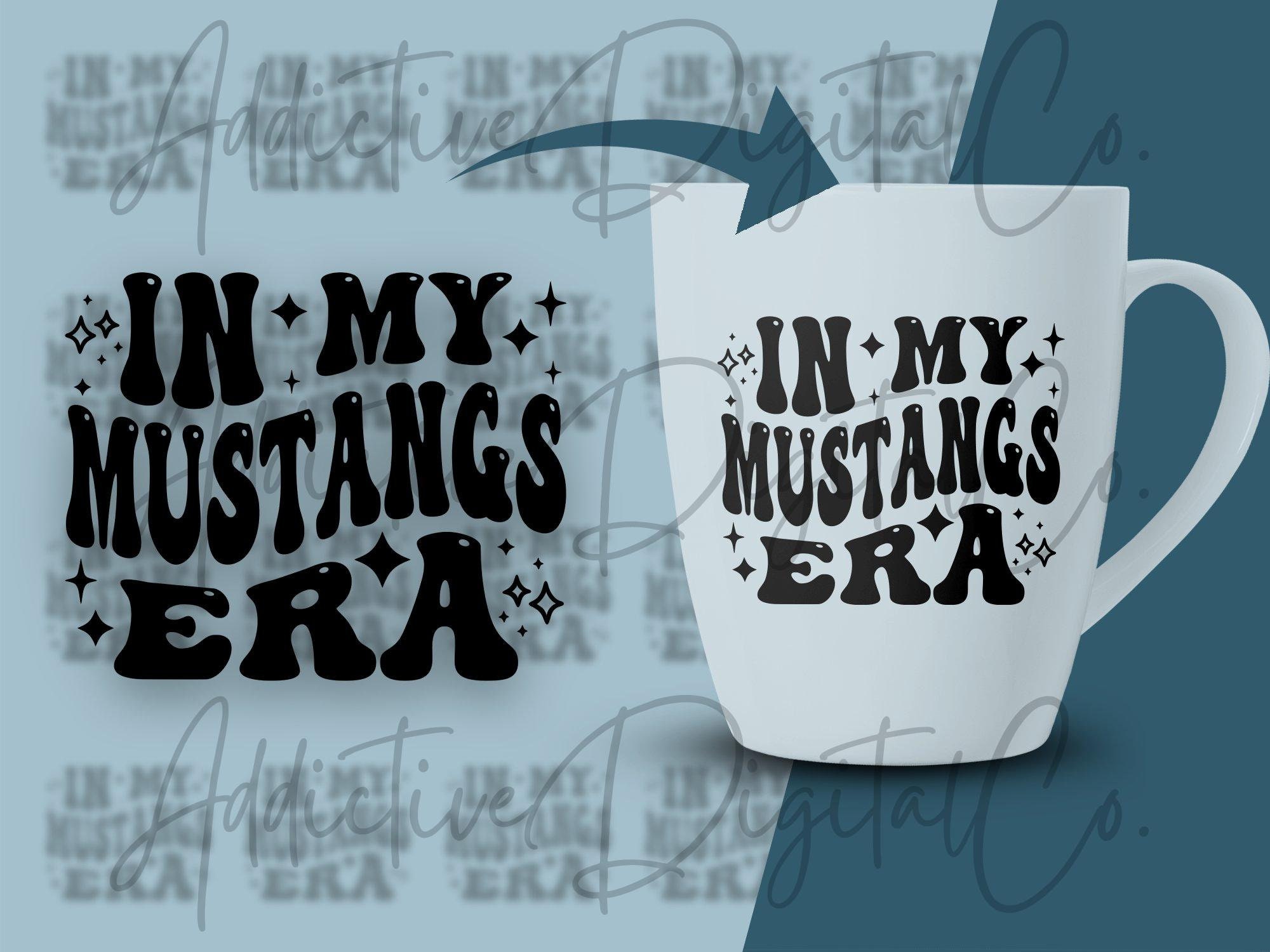 In My Mustangs Era Svg, Mustangs Png, Mustangs School Mascot Svg ...