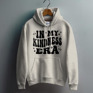In My Kindness Era Svg, Kindness Png, Compassion Svg, Kindness Shirt ...