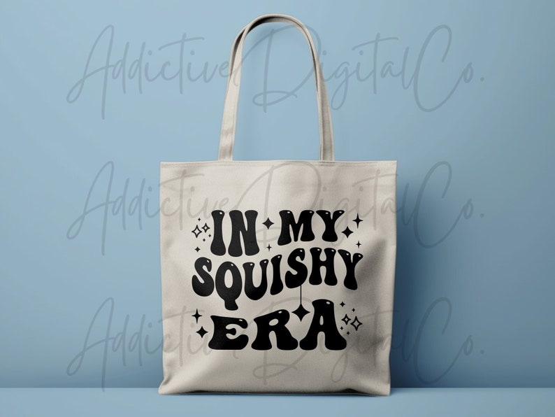 In My Squishy Era Svg, Squishy Png, Squeezy Svg, Squishy Shirt Svg ...