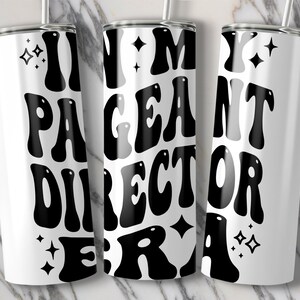 In My Pageant Director Era Svg Png, Pageant Director Svg, Director Svg ...