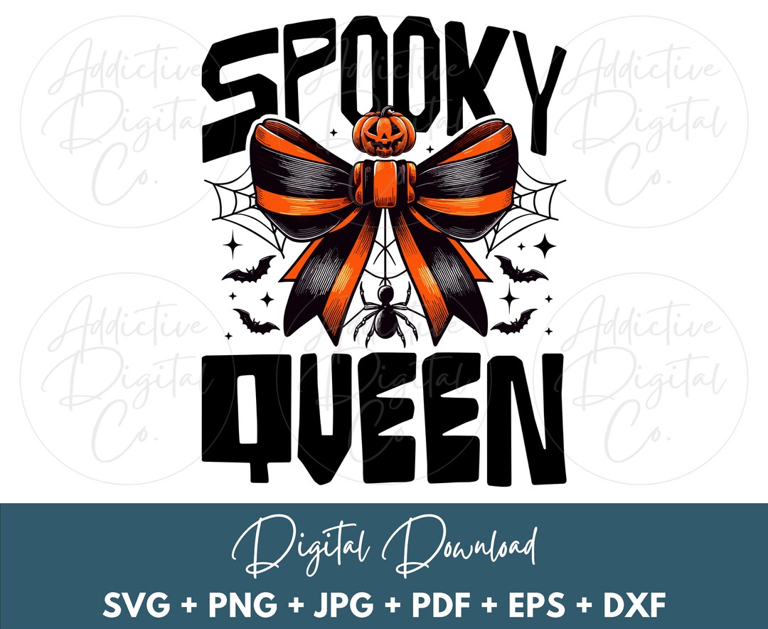 Halloween Queen Svg, Spooky Queen Svg Png, Spooky Monarch Shirt Png Svg ...