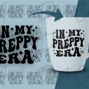 In My Preppy Era Svg Png, Stylish Svg, Classically Dressed Shirt Png ...