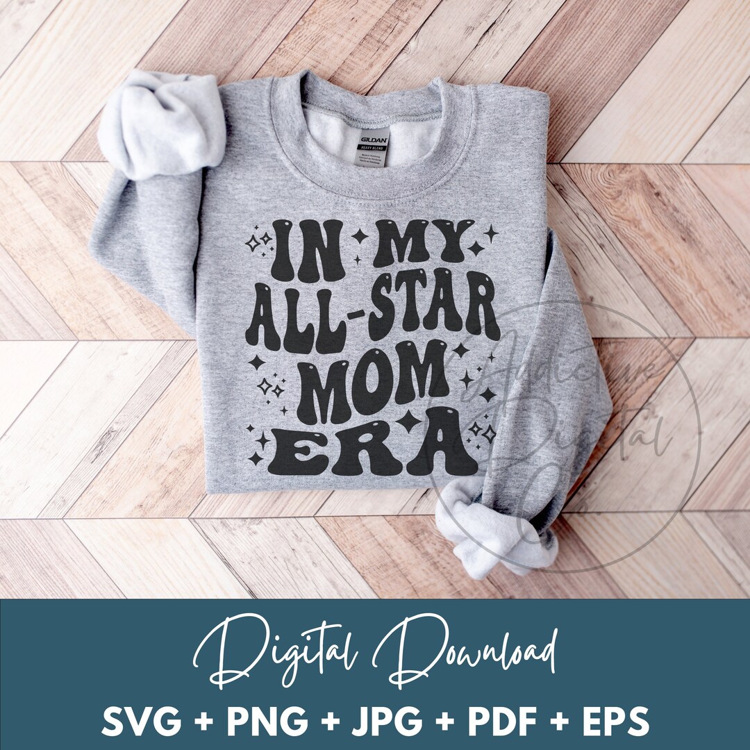 In meiner All-Star Mom Era svg Png, All-Star Mom svg, All-Star Mutter ...