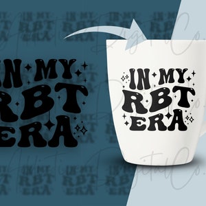 In My RBT Era Svg, RBT Png, Registered Behavior Technician Svg, RBT ...