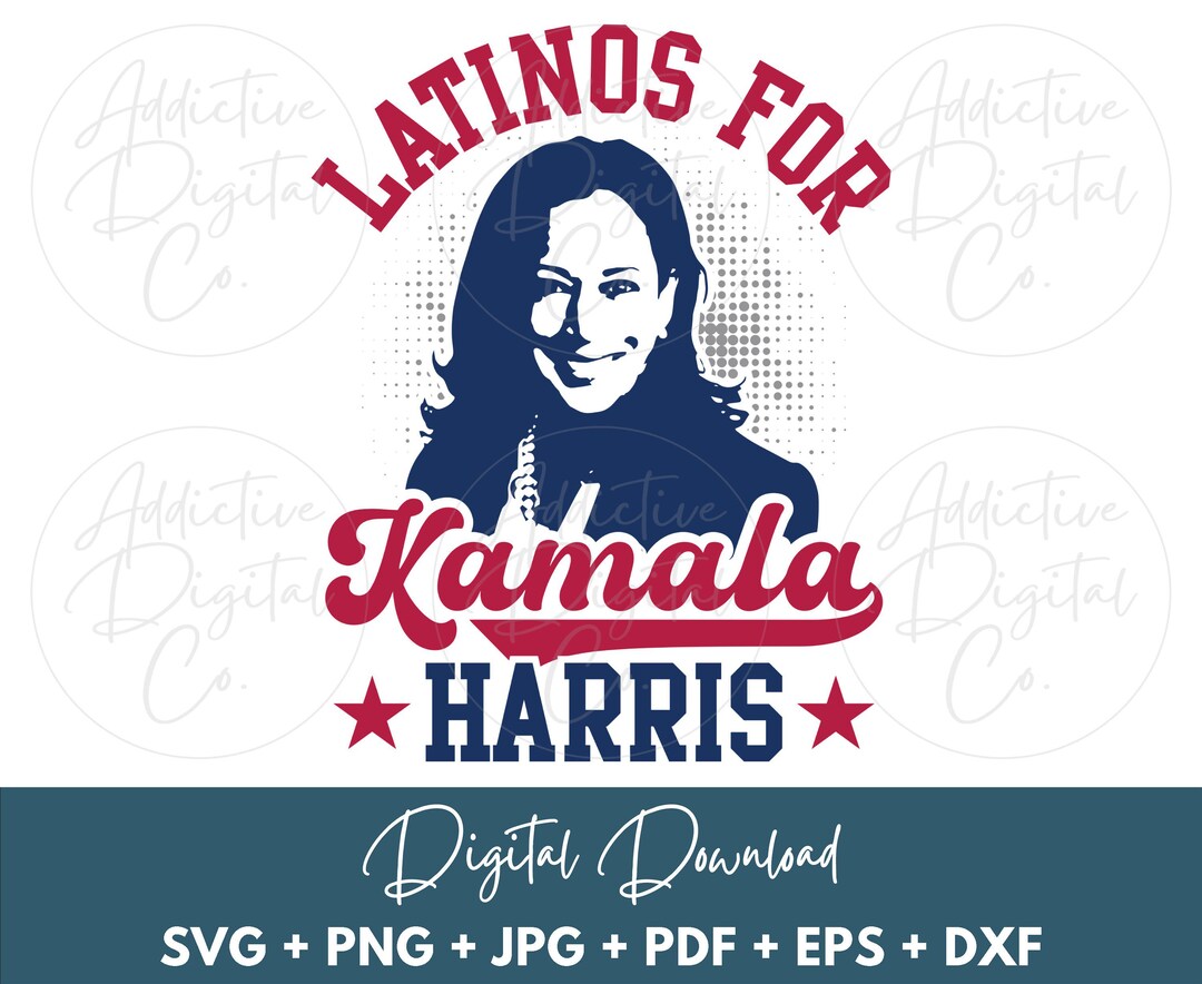 Kamala Harris Svg, Latinos Por Harris Png, Divertido Demócrata Png ...