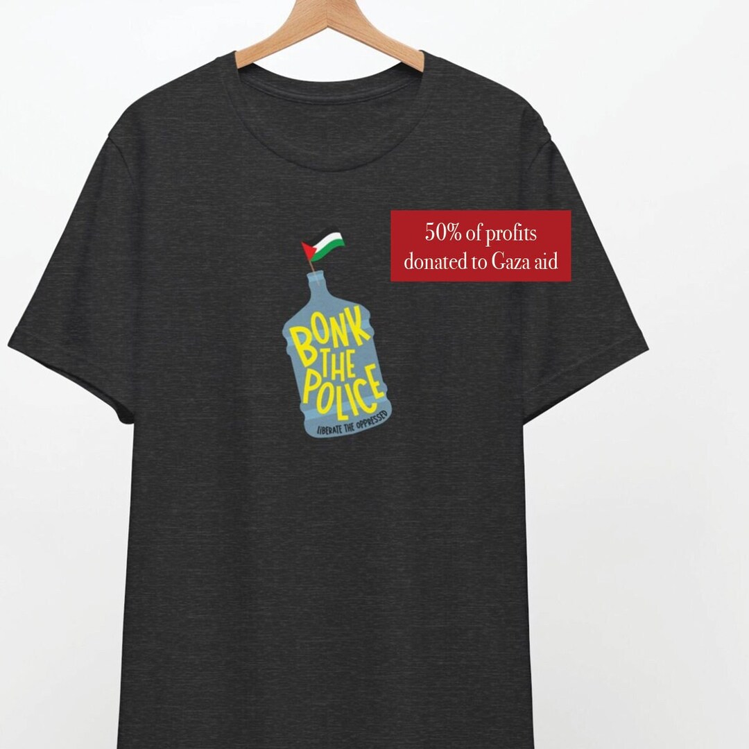 Bonk the Police Water Jug of Justice Protest Icon UNISEX Shirt - Etsy