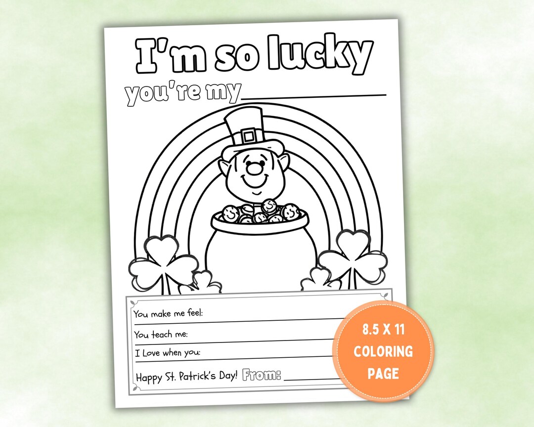St. Patrick’s Day Coloring Card Printable, “i’m so Lucky You Are My ...