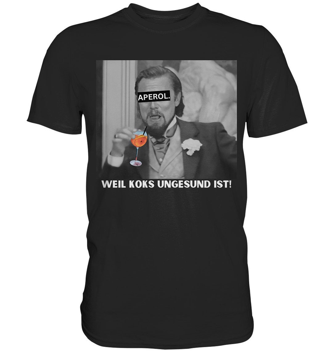Aperol - Because Coke is Unhealthy! - Meme - Django - Leonardo Dicaprio ...