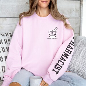 Personalized Pharmacist Sleeve Design Sweatshirt, Custom Pharmacy ...