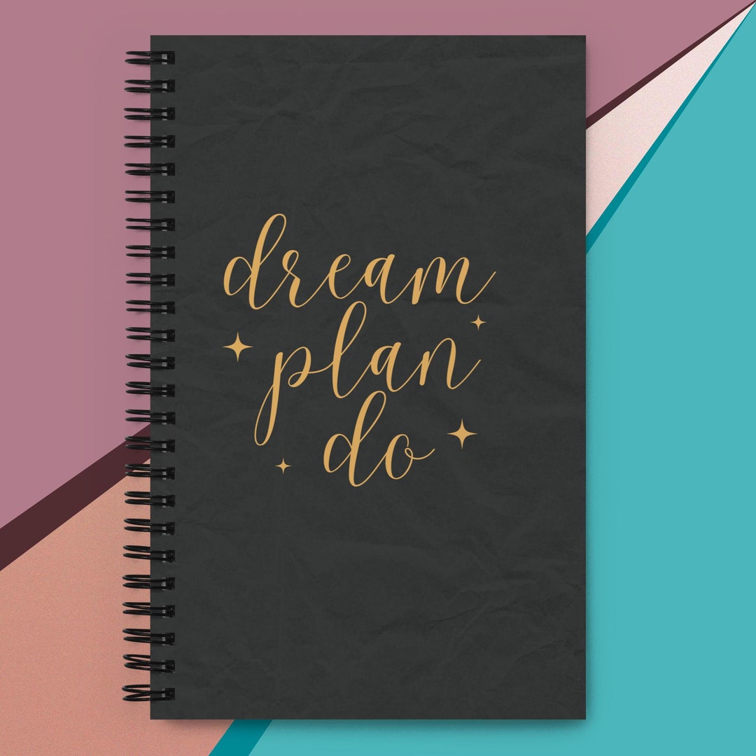 Dream Plan Do Spiral Notebook - Etsy