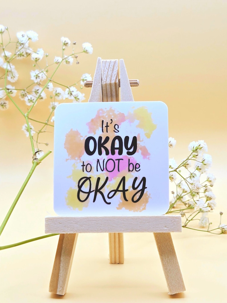 It's Okay to Not Be Okay Sticker Mental Health Sticker Self-care ...
