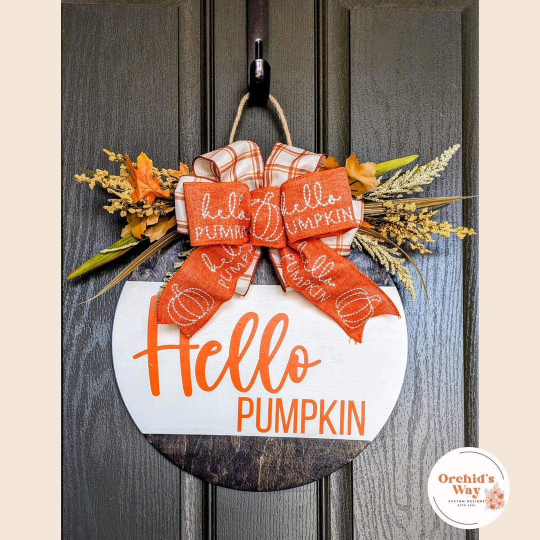 Fall Door Sign, Hello Pumpkin Door Sign, Holiday Door Sign, Fall Wreath ...