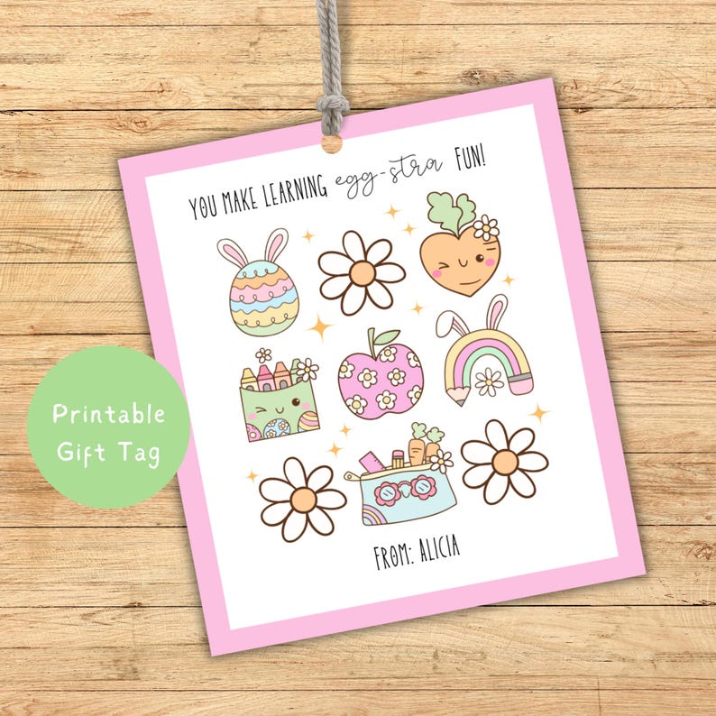 Editable Easter Gift Tag for Teacher, Printable Tags for Classroom ...