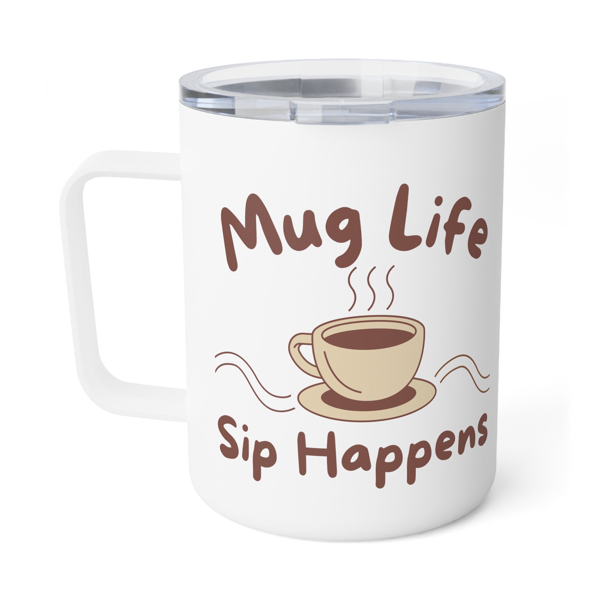 Mug Life: Sip Happens Mug With Handle, Coffee Mug for Mom, Mothers Day ...