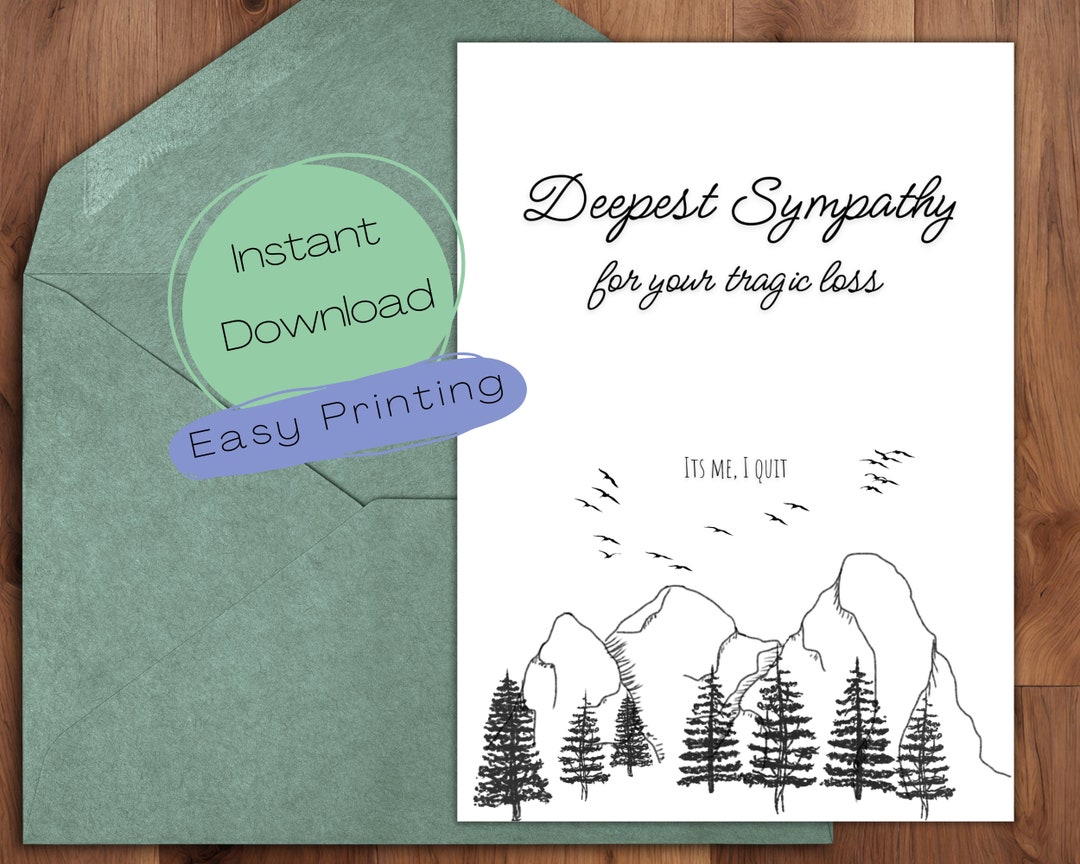 Funny Quit Job Card Printable – Deepest Sympathy for Your Loss It’s Me ...