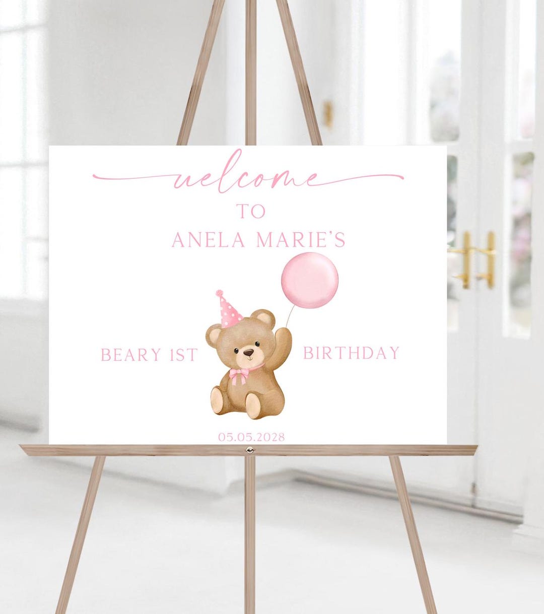 Editable Beary 1st Birthday Welcome Sign, Pink Boho Bear Girl First ...