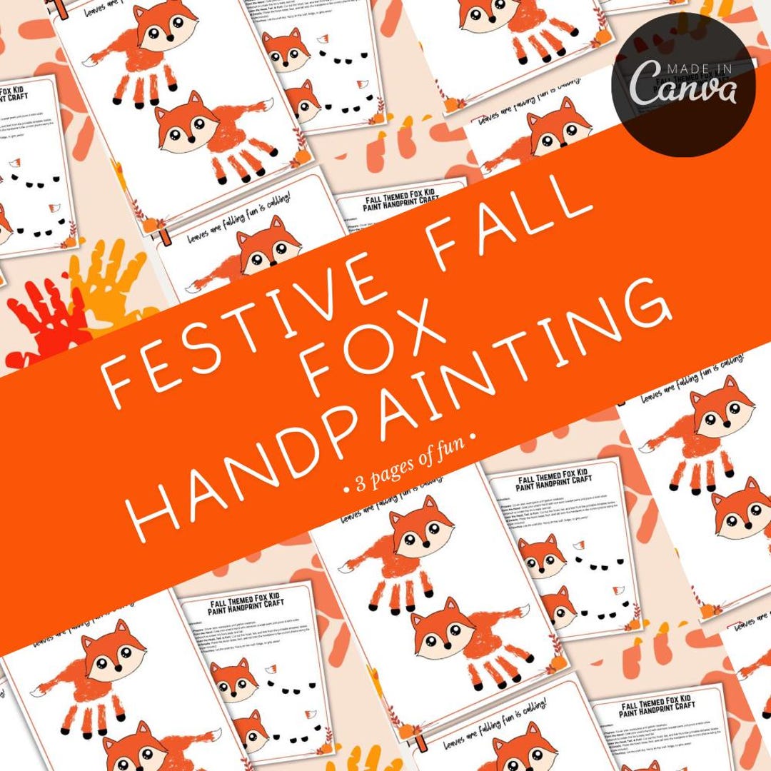 Fall Fox Handprint Craft Kids Craft Activities Autumn Keepsake Fun DIY ...