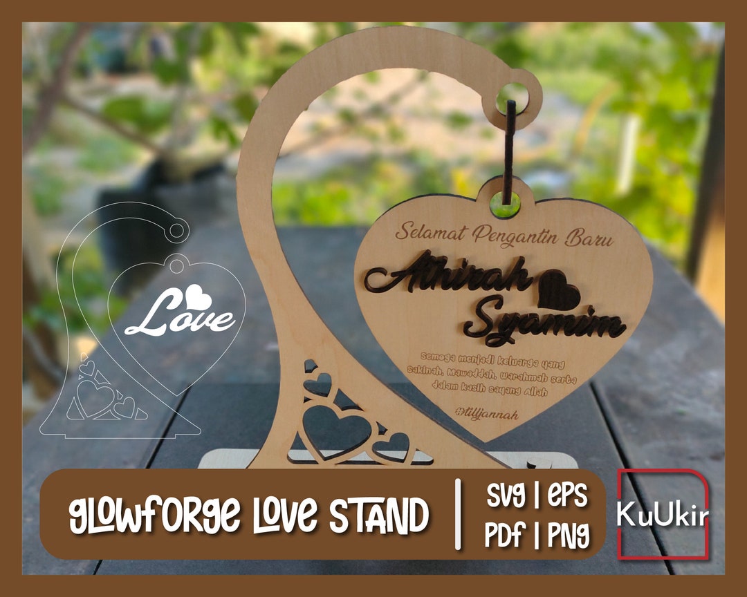 Hanging Love Cut and Carving With Stand | Digital Download | Glowforge ...
