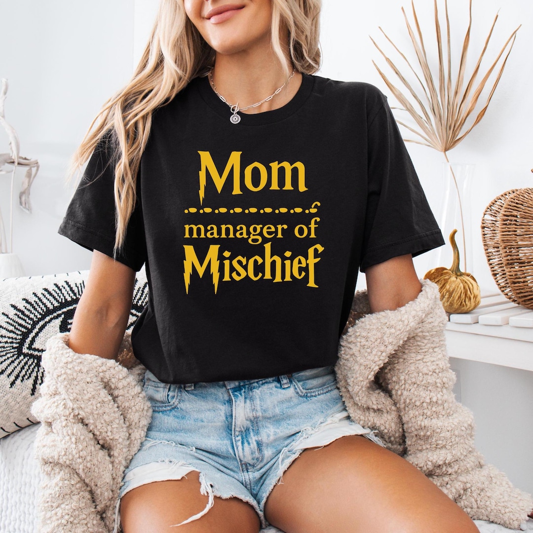 Funny Mom Shirt,manager of Mischief Shirt,potter Mom Shirt,wizard Mom ...