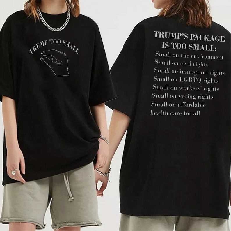 Trump Too Small Shirt Trending Shirt Unisex Shirt - Etsy