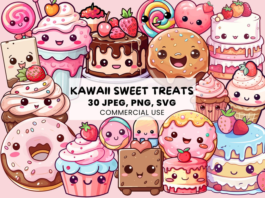 Kawaii Sweet Food Clipart | 30 Cute Sweet Treats Clipart | Cute ...