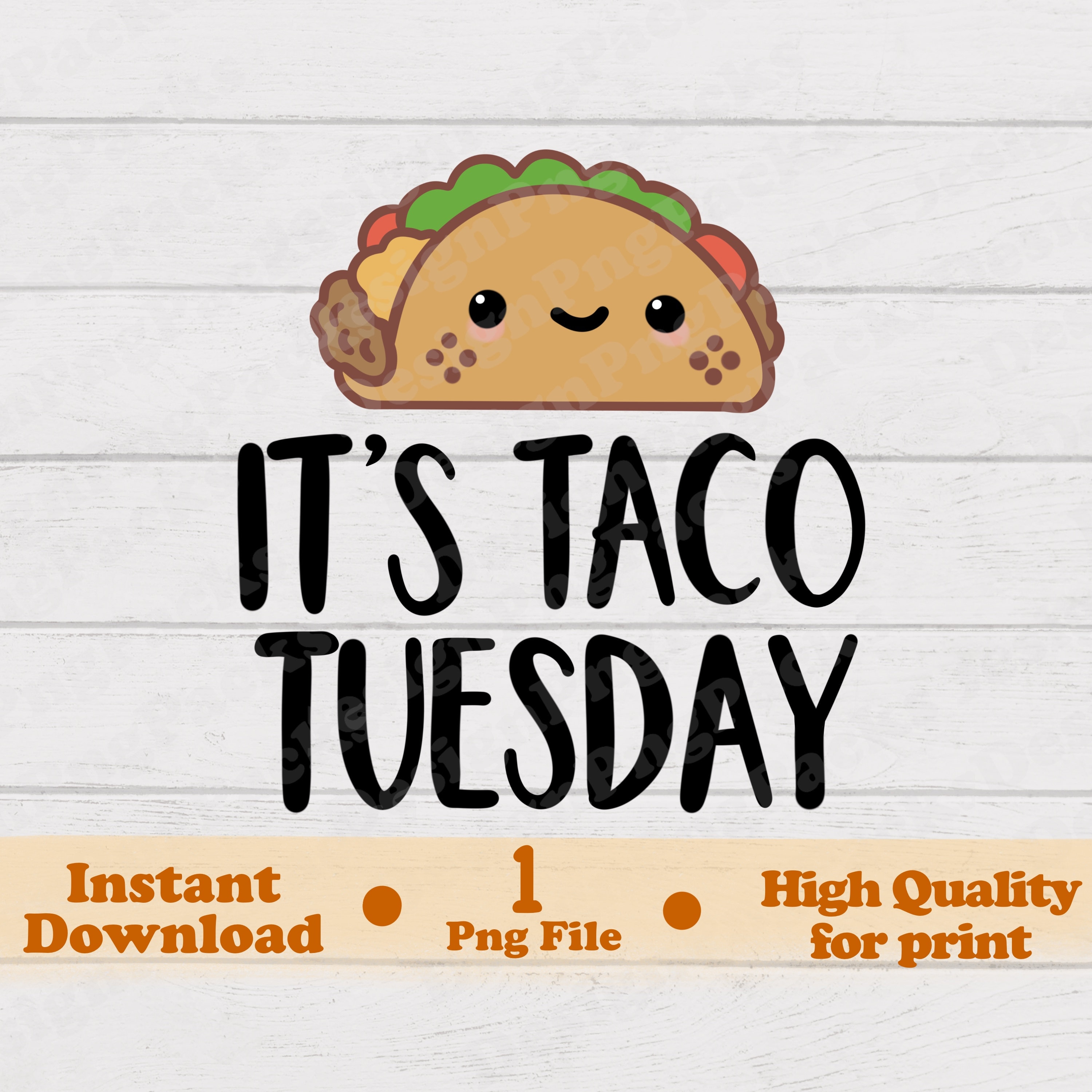 Its Taco Tuesday Png, Cute Taco, Ready to Print, Hand Drawn, Digital ...