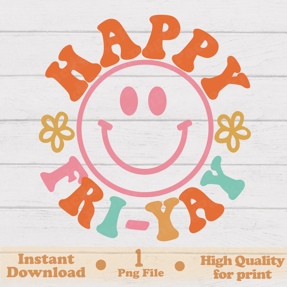 Happy Friyay Png File, Happy Friday Png, Happy Hour, Ready to Print ...