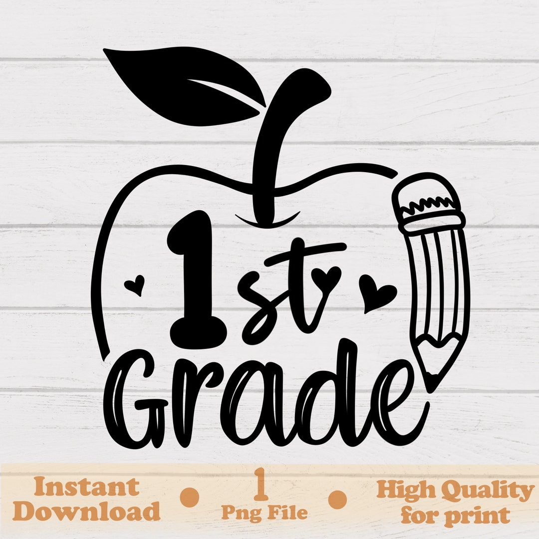 1st Grade Png, Back to School, First Grade, Ready to Print, Hand Drawn, Digital Download - Etsy