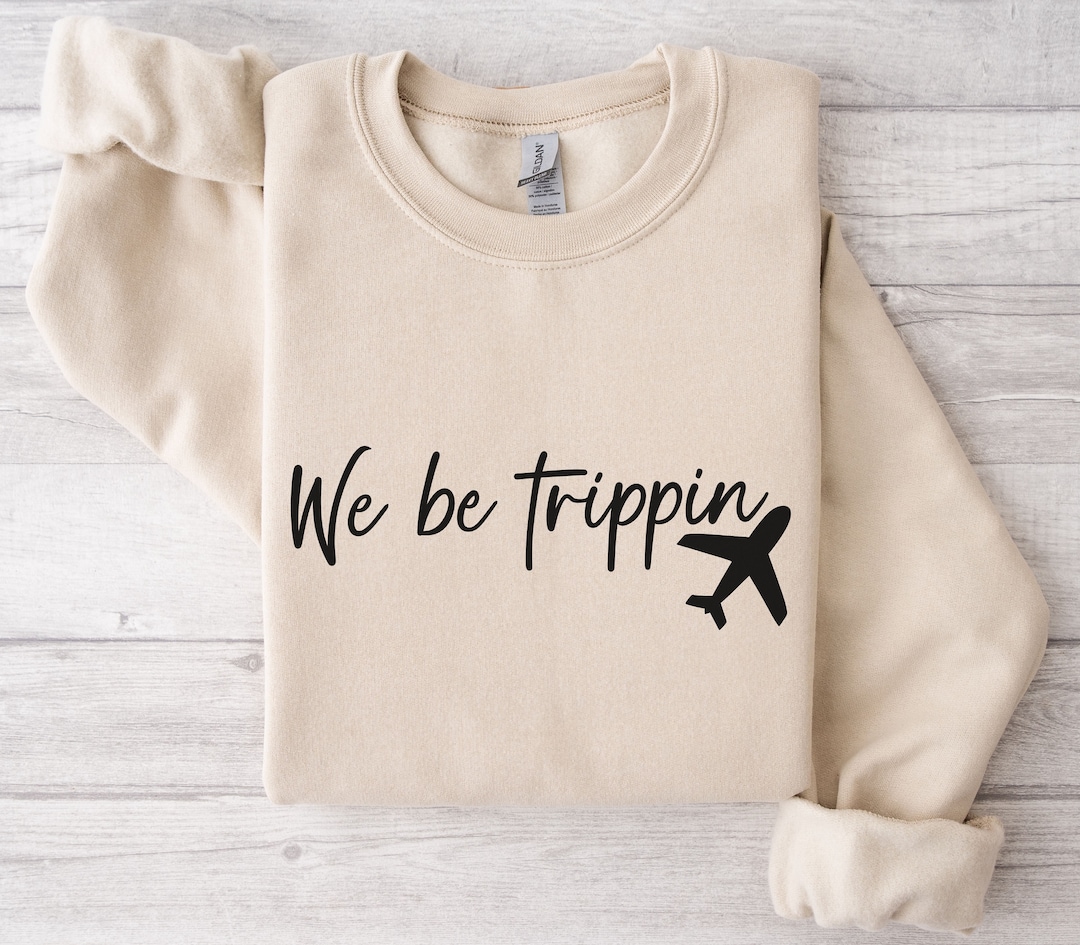 We Be Trippin Png, Travel Png, Airplane Mode, Holiday Vibes, Ready to ...