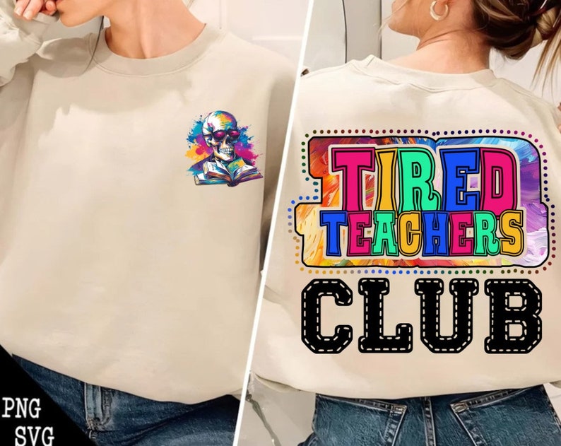 Tired Teachers Club Png, Retro Teacher PNG, Teacher Sublimation Design ...