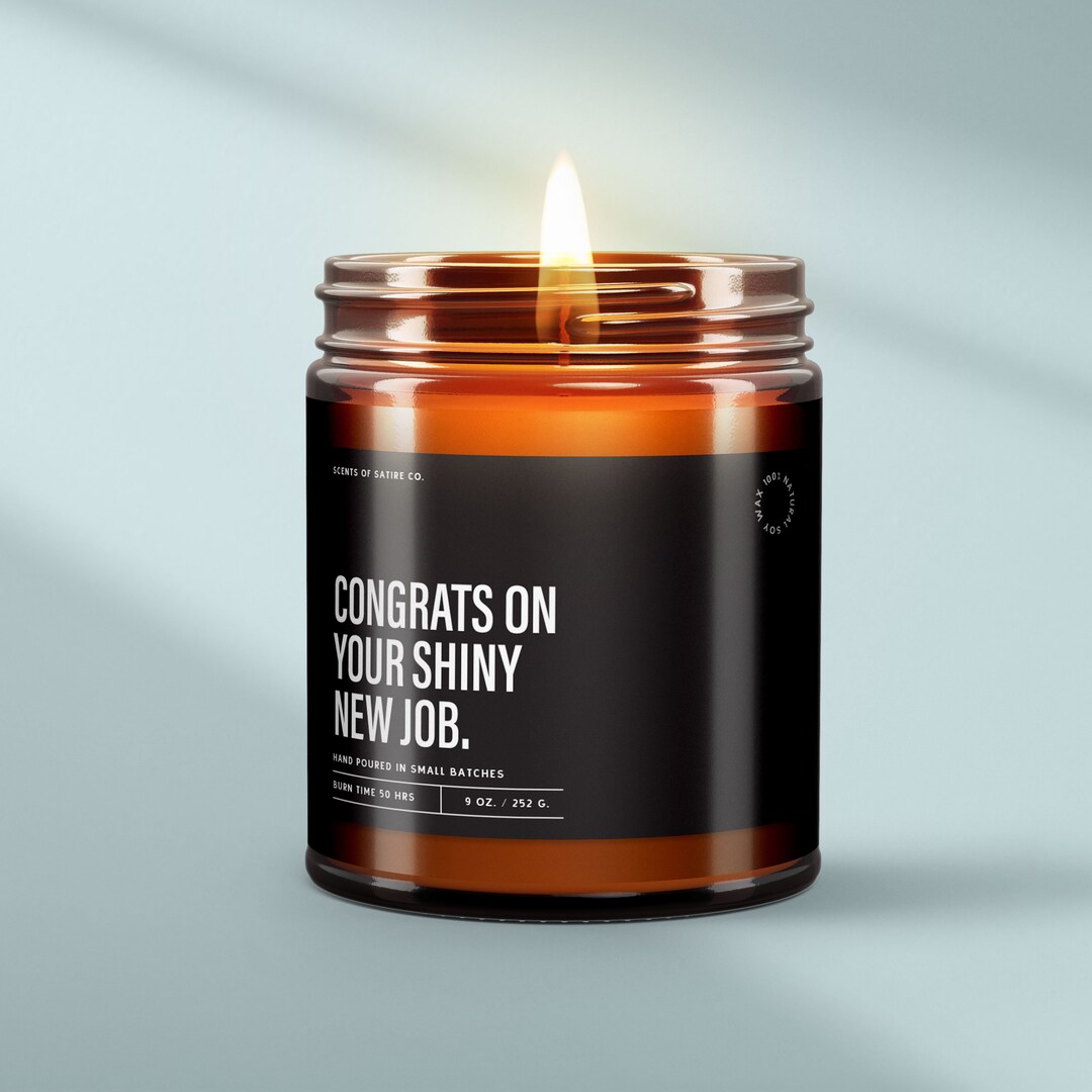 Congratulations on Your Shiny New Job – Funny Work Soy Wax Candle ...