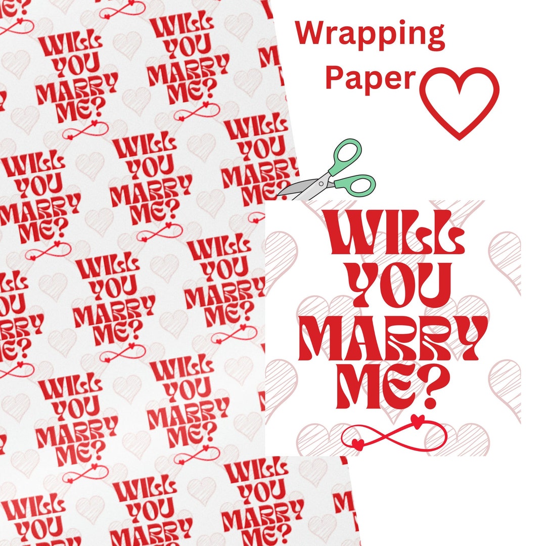 Will You Marry Me Wrapping Paper Marry Me Gift Wrap Unique Wrapping ...
