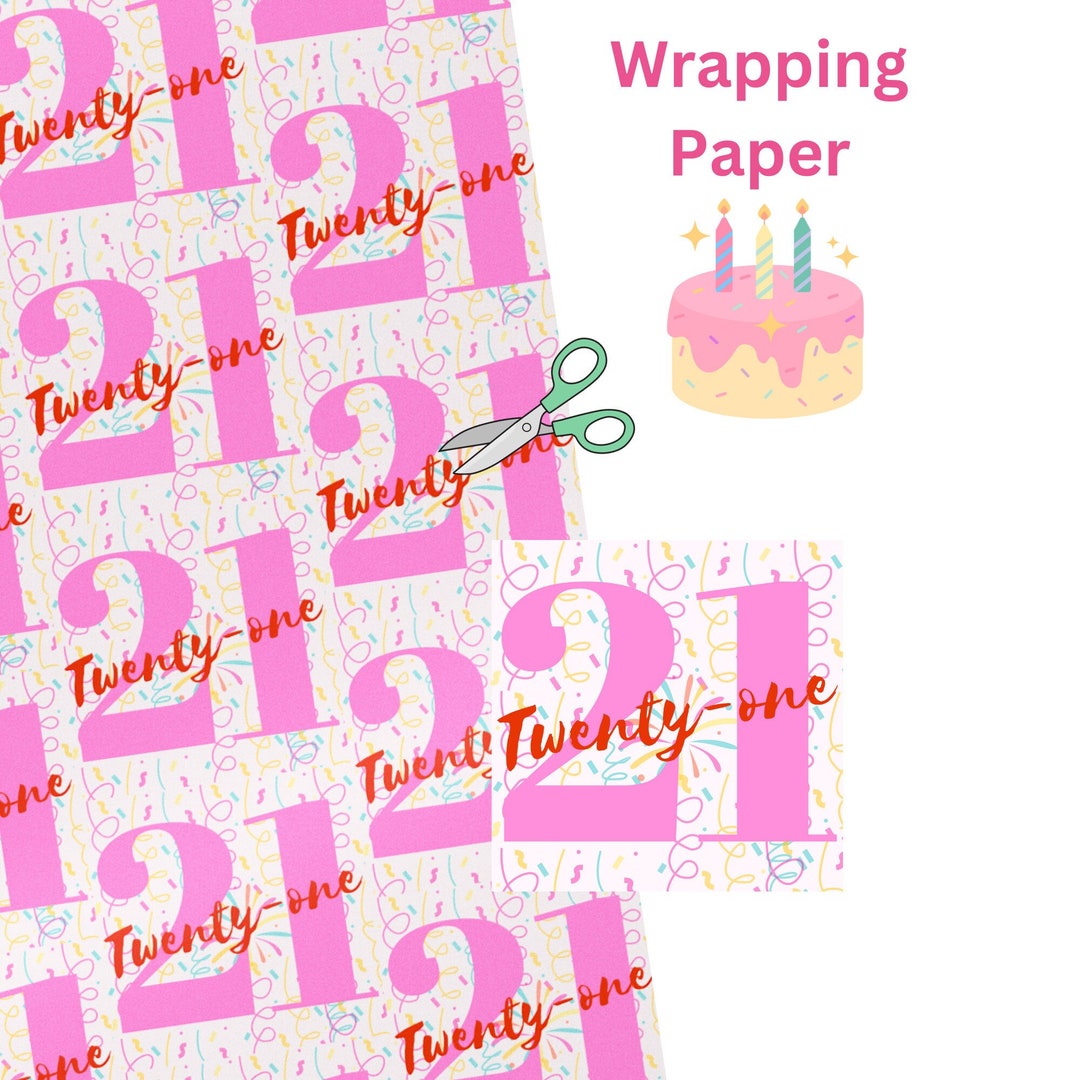 21st Birthday Wrapping Paper 21st Birthday Gift Wrap Celebrate 21 Happy ...