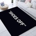 Shoes off Rug, Black Keep Off, Designer Personalized Gift, Keepoff ...