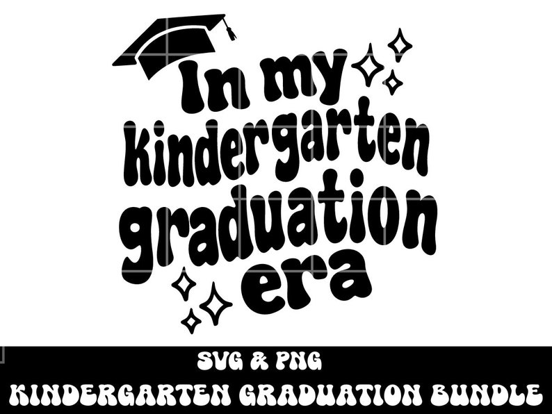 Kindergarten Graduation SVG Bundle I Kindergarten Graduation SVG I ...