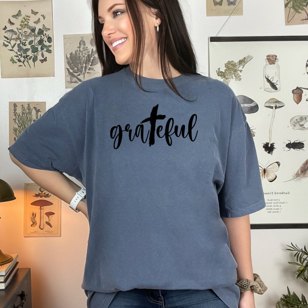 Grateful Christian Cross Comfort Colors Tee Inspirational Faith Shirt Religious Graphic T-shirt ...