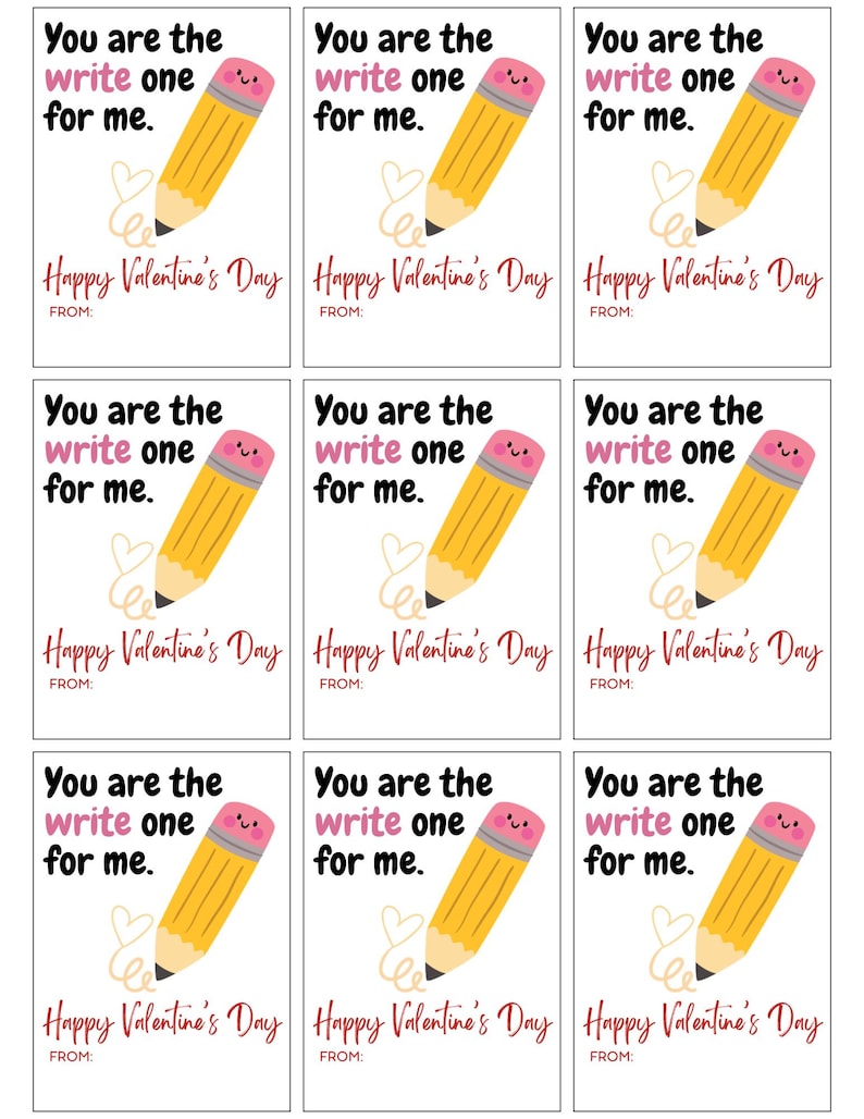 Valentine's Day Gift Tag, You Are the Write One for Me, Pencil ...