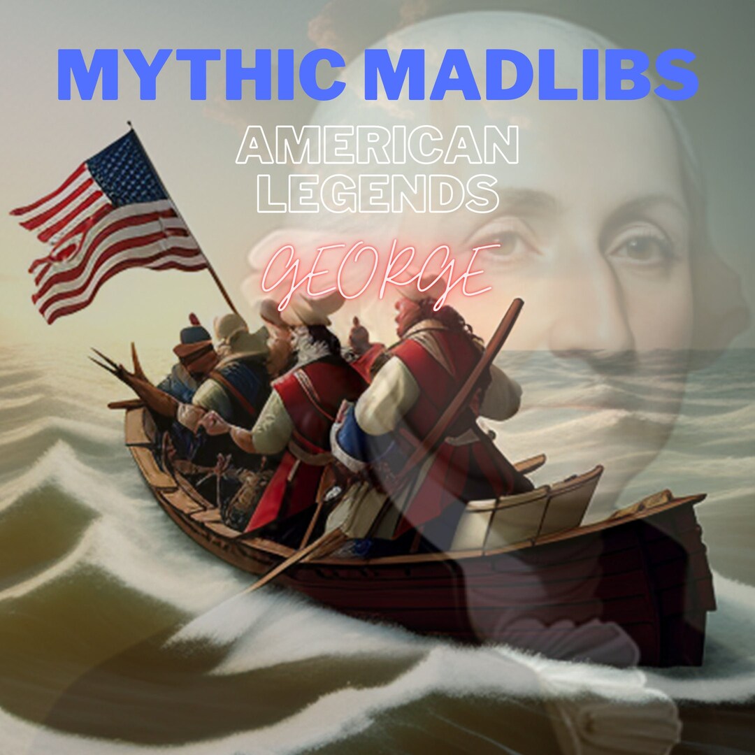 1 Printable 4th of July Mad Libs Games With George Washington Theme for Gifts or Family Reunion ...