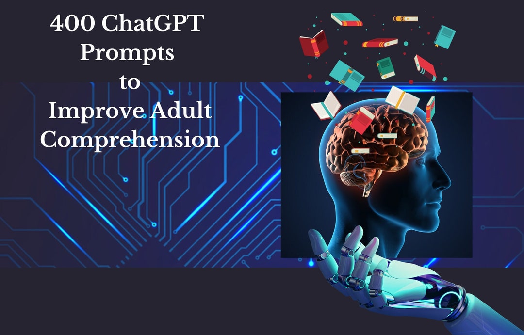 400 Chatgpt Prompts To Improve Adult Comprehension Etsy