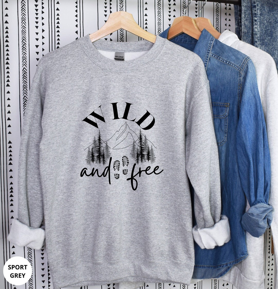 Wild and Free Hike Sweatshirt: Mountain Tree Print Outdoor Sweater - Etsy