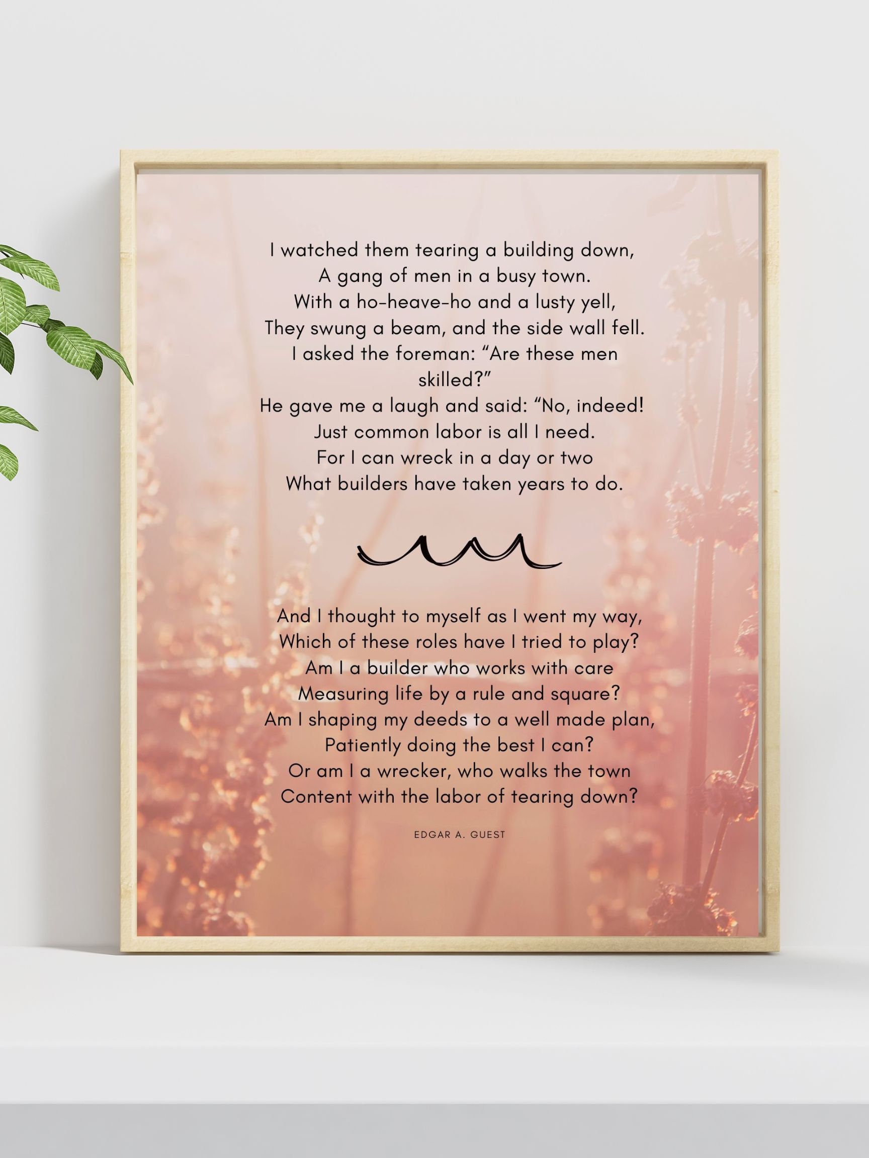I Watched Them Tearing a Building Down, Poetry by Edgar A. Guest. Poem ...