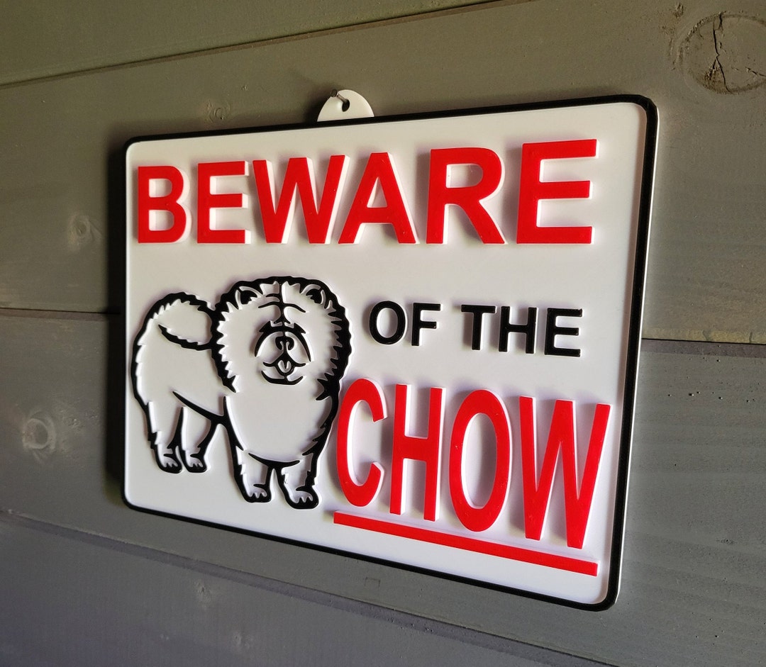 Beware of the Chow 3D Indoor Decorative Sign - Etsy