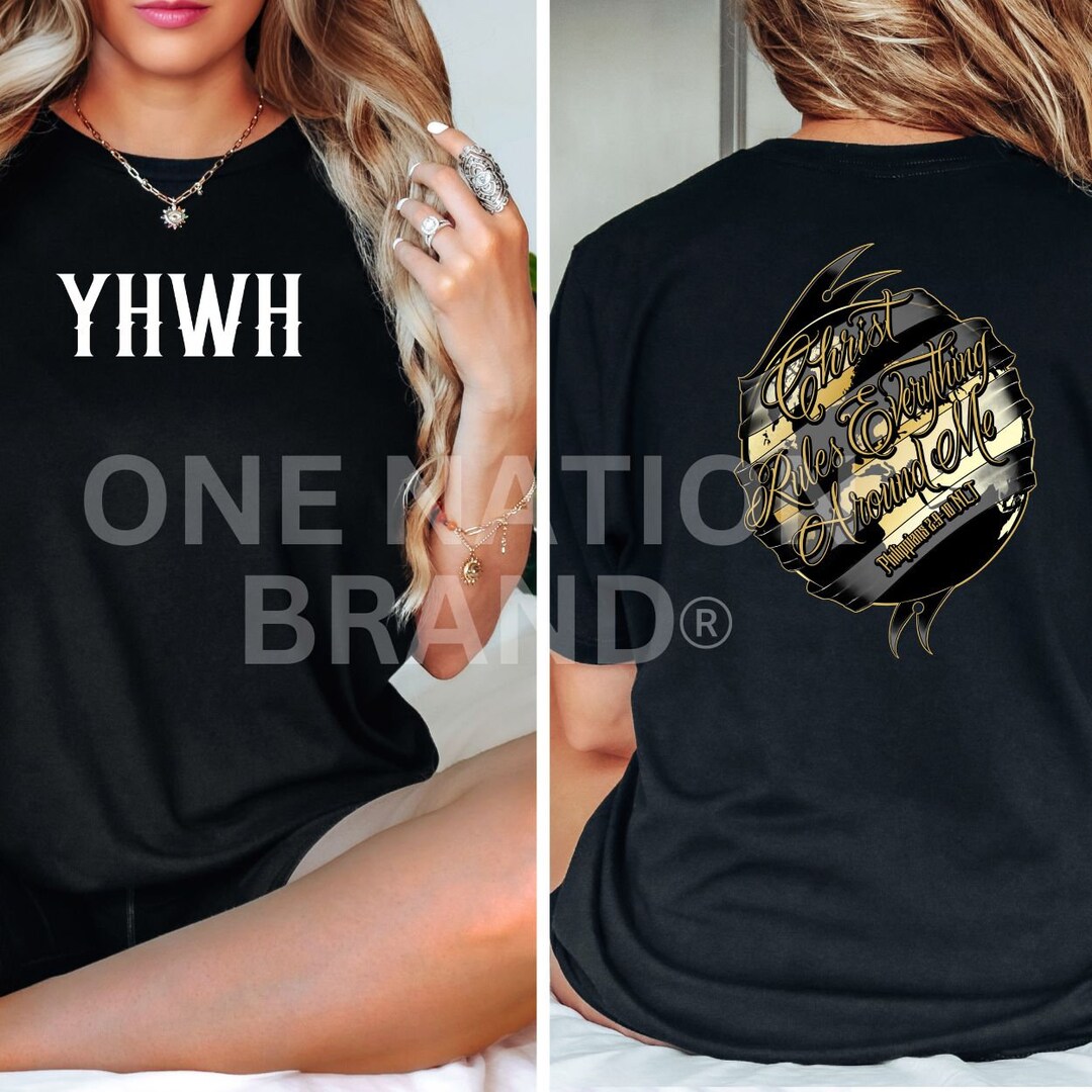 Yhwh/cream-christ Rules Everything Around Me, Christian Tshirt, Bible ...