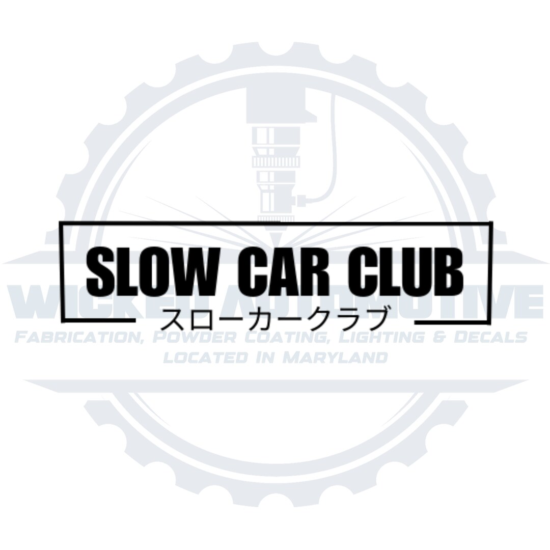 Slow Car Club Decal Car Decal Truck Decal - Etsy